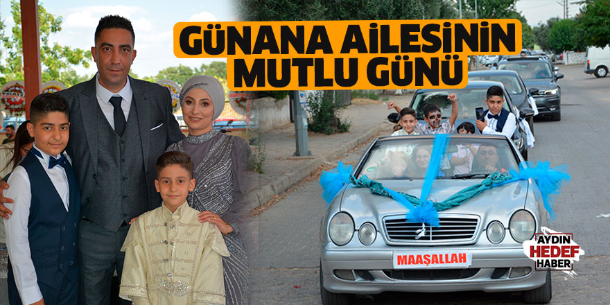 Günana ailesinin mutlu günü