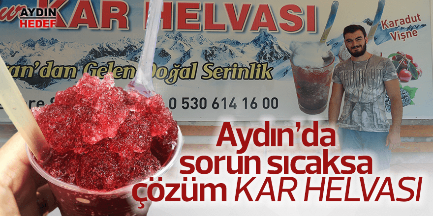 Sıcaklara çözüm kar helvası - Hedef Gazetesi